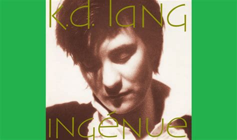 Avocado Music Club 213 Kd Lang Ingénue The Avocado