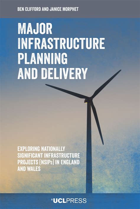 Major Infrastructure Planning And Delivery Ucl Press