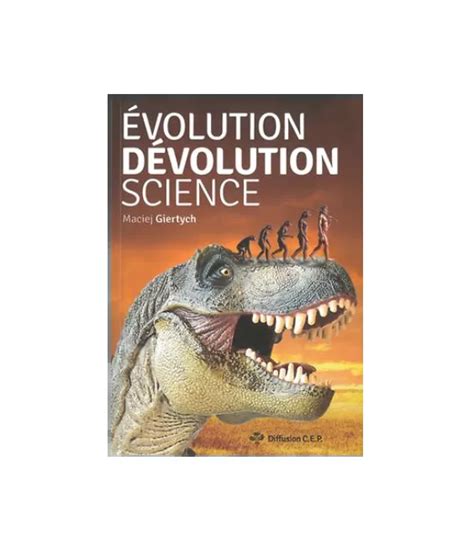 Evolution Dévolution Science