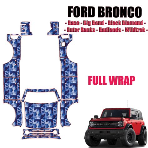 Pre Cut Ppf Sources Bronco6g 2021 Ford Bronco And Bronco Raptor