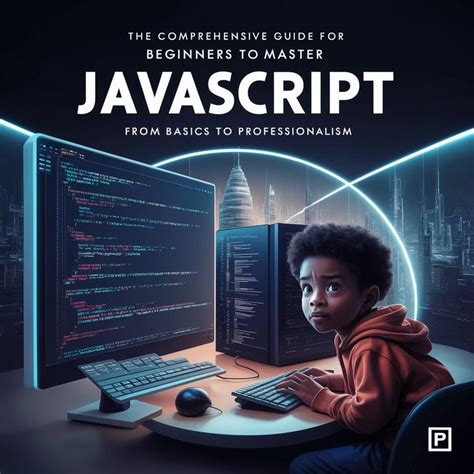 book the comprehensive guide for beginners to master javascript