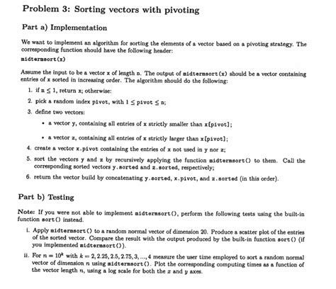 solved problem 3 sorting vectors with pivoting part a
