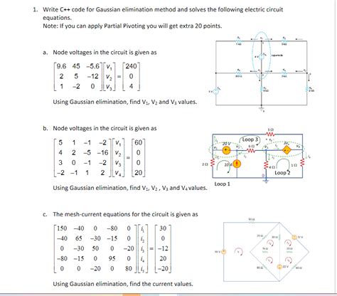 Solved 1 Write C Code For Gaussian Elimination Method And