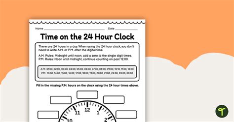 1224 Hour Time Conversions Practice Sheets Teach Starter