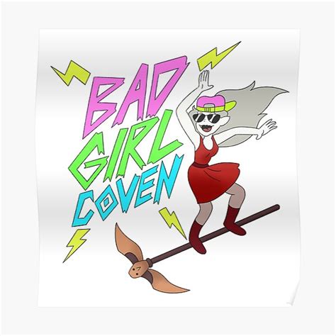 Bad Girl Coven ~ The Owl House Poster For Sale By Ruxandas Redbubble