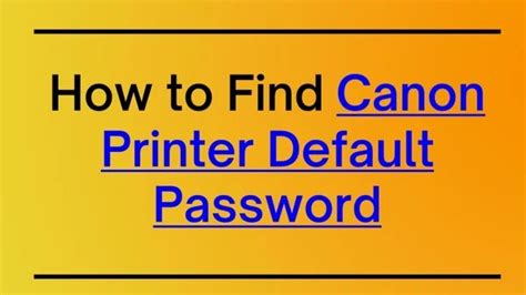 Ppt How To Find Canon Printer Default Password Powerpoint