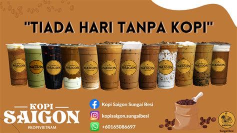 Kopi Saigon Sungai Besi Kuala Lumpur