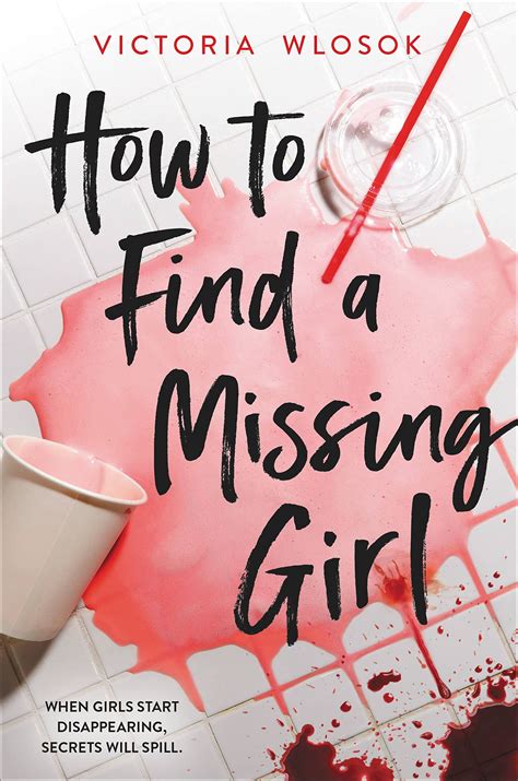 Nonbinary Knight Reads And Reviews Review How To Find A Missing Girl By Victoria Wlosok