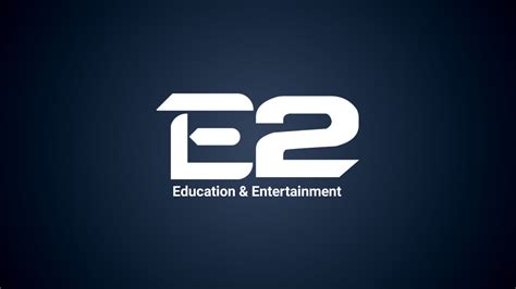 E2 Education And Entertainment