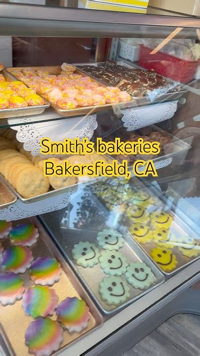 Smiths Bakery Bakersfield Ca Cookies Donuts Cakes Desserts