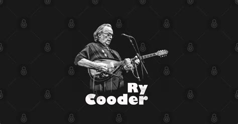 Ry Cooder Guitar Player Ry Cooder T Shirt Teepublic