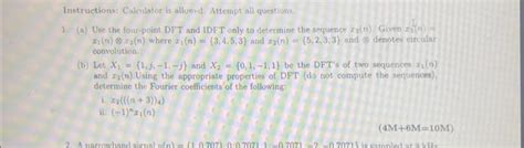 Solved A Use The Four Point Dft And Idft Only To Determine