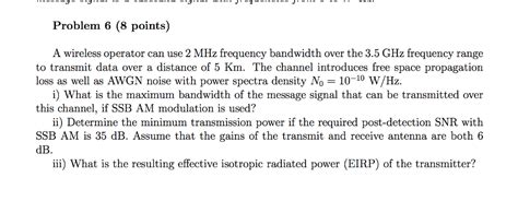 problem 6 8 points a wireless operator can use 2