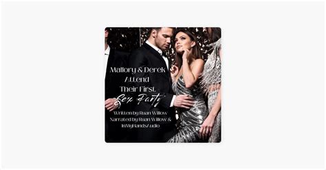 ‎oh F Ck Yeah With Ruan Willow 🔒 Mallory And Derek Attend Their First Sex Party Prologue On