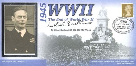 1945 The End Of Ww2 Michael Beetham Hand Signed Benham Fdc