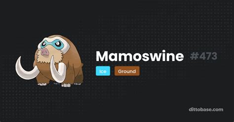Mamoswine Dittobase