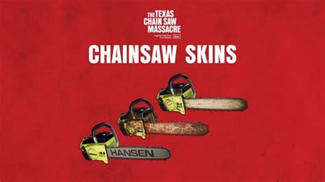 The Texas Chain Saw Massacre Chainsaw Skin Variants Deku Deals