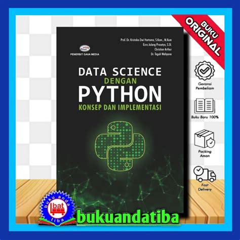 Jual Data Science Dengan Python Konsep Dan Implementasi Prof Dr