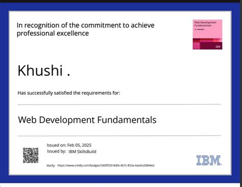 🚀 Excited To Share That I Have Earned Two Certifications Web Development Fundamentals From Ibm