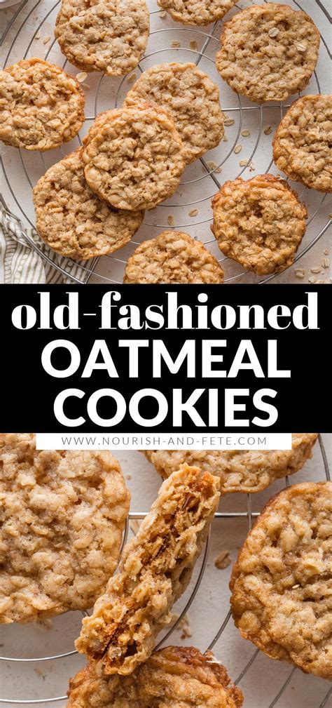 Old Fashioned Oatmeal Cookies Nourish And Fete