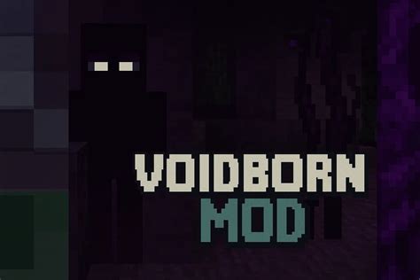 Voidborn Mod Minecraft Addon