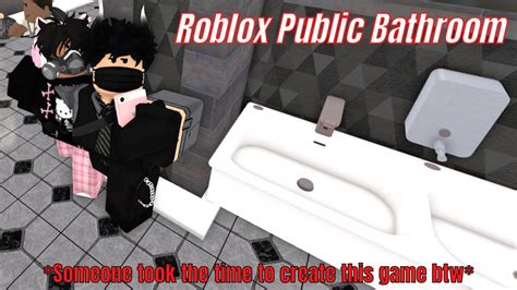 Roblox Public Bathroom Simulator With Vippie Youtube