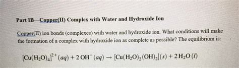 Solved Part Ib Copper Ii Complex With Water And Hydroxide