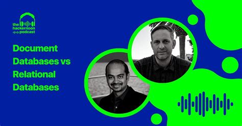 Document Databases Vs Relational Databases Podcast Transcript Hackernoon