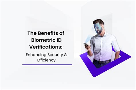 The Benefits Of Biometric Id Verifications