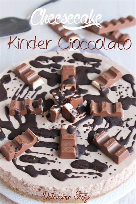 Cheesecake Kinder Cioccolato Recipe