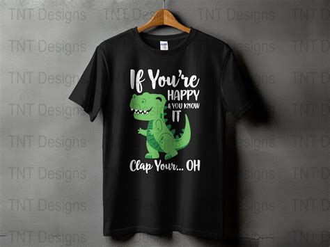 If Youre Happy And You Know It Clap Your Oh Digital Png File Instant