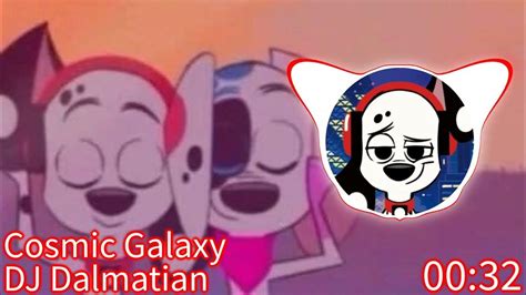 Cosmic Galaxy Dj Dalmatian Youtube