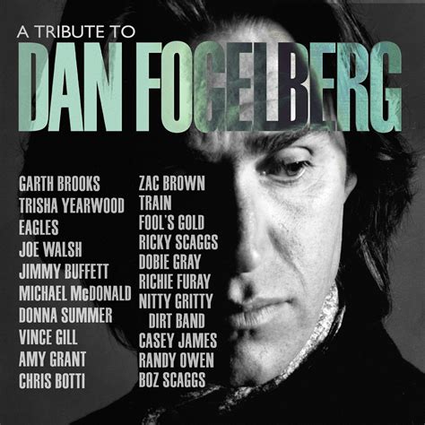 Dan Fogelberg Tribute Lp Includes Eagles Furay Best Classic Bands