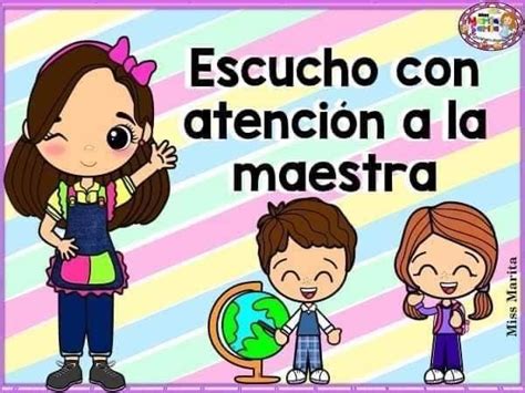 Escucha A Tu Maestra Sigo Las Indicaciones De Los Maestros Prestar