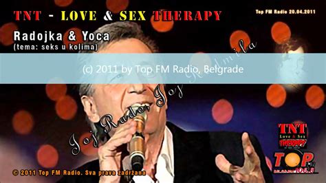 Tnt Love And Sex Therapy Radojka Tema Seh U Kolima Youtube