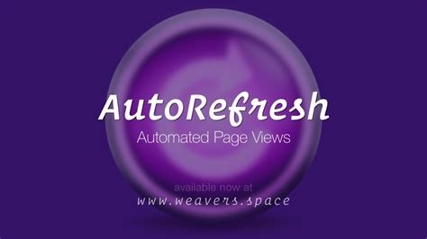 Auto Refresh Stacks Addon By Weavers Space