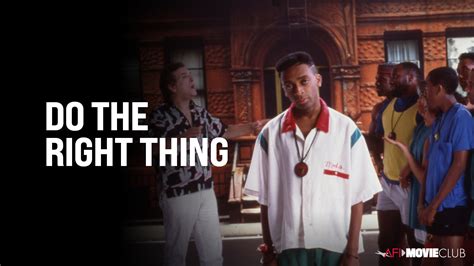 Do The Right Thing 1989 Afi Movie Club American Film Institute