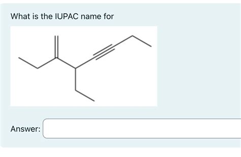 Solved Used To Synthesize The Polymerwhat Is The Iupac Name