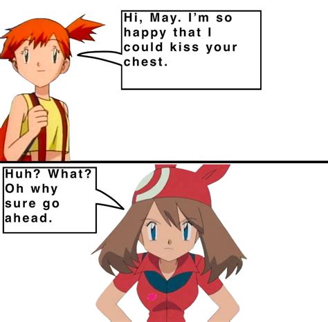 Misty Wants To Kiss Mays Chest By Mrtoonlover83 On Deviantart