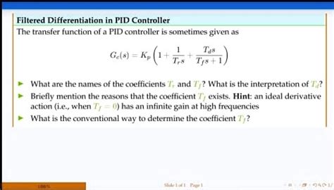 Solved Filtered Differentiation In Pid Controller The Transfer