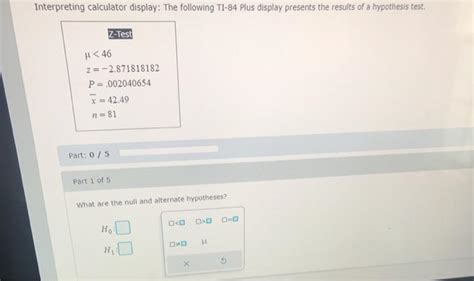 Solved Interpreting Calculator Display The Following Ti 84