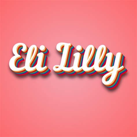 Premium Photo Eli Lilly Text Effect Photo Image Cool