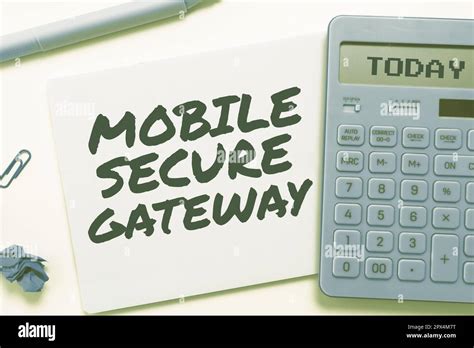 sign displaying mobile secure gateway concept meaning securing devices