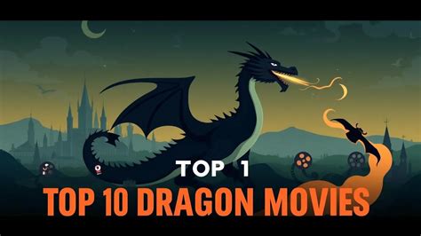 Top 10 Dragon Movies