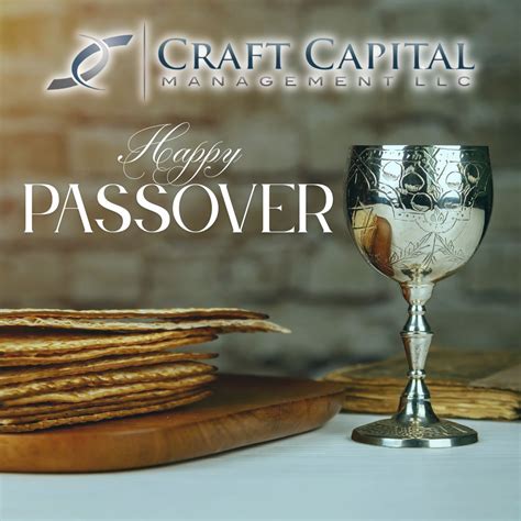 Wishing You A Meaningful Passover From Craft Capital Management Llc Scott Riemer