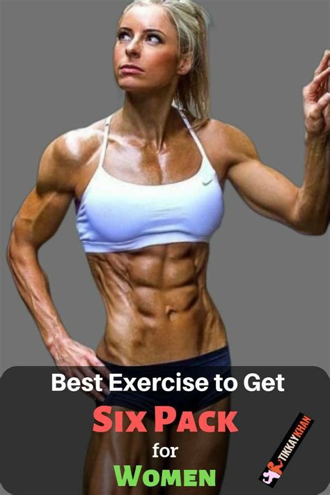 Six Pack Abs Abs Workout For Women Exercise For Six Pack Six Pack Abs