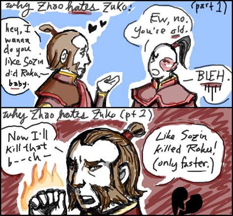 Why Zhao Hates Zuko By Foxysquid On Deviantart