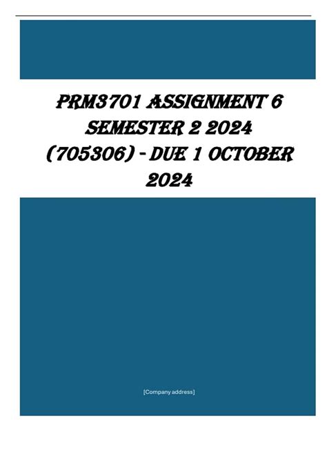 Prm3701 Assignment 6 Semester 2 2024 705306 Due 1 October 2024