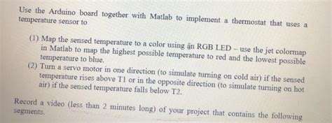 Use The Arduino Board Together With Matlab To Chegg