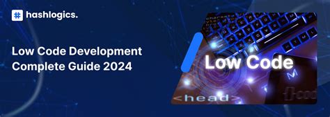 A Definitive Low Code Development Guide